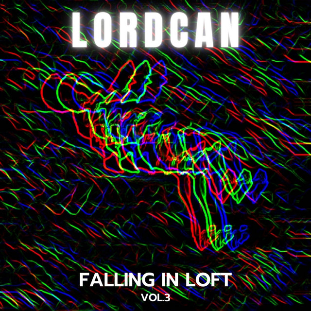 Falling in Loft, Vol.3 - Album by LORDCAN | Spotify
