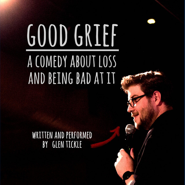 Good Grief: A Comedy About Loss and Being Bad at It - Audiobook by Glen ...