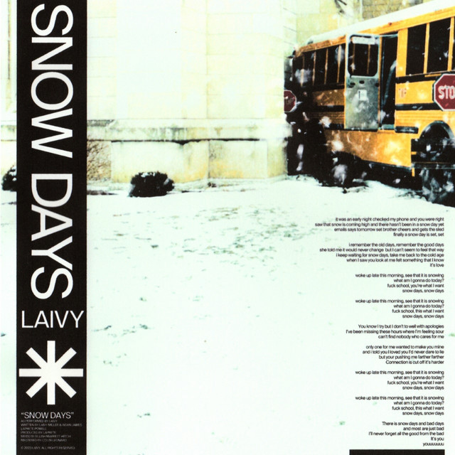 Snow Days - Single by LAIVY | Spotify