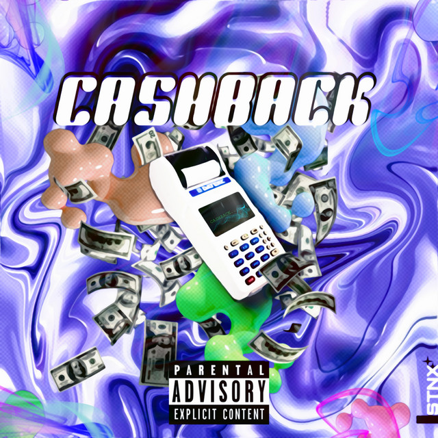 Cashback - Album by STNX | Spotify
