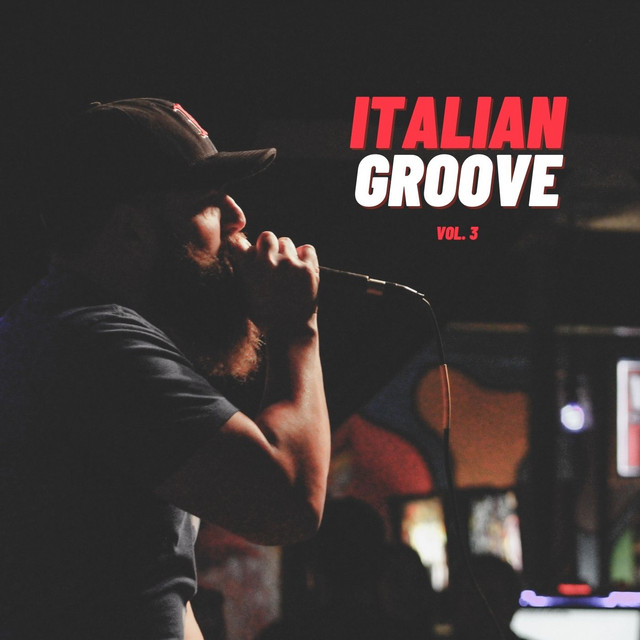 Italian Groove, vol. 3 - Compilation de Varios Artistas | Spotify