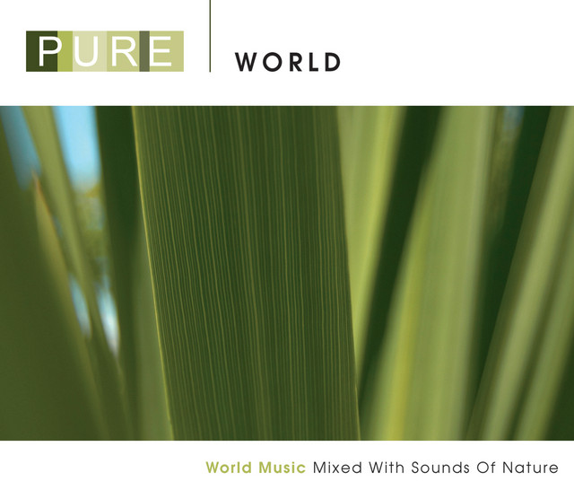 Pure - World - Compilation by Various Artists | Spotify