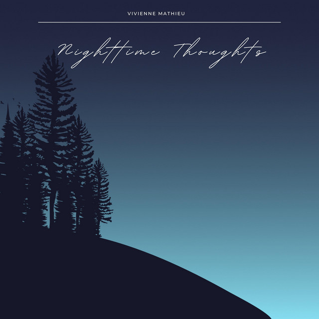Nighttime Thoughts - song and lyrics by Vivienne Mathieu | Spotify