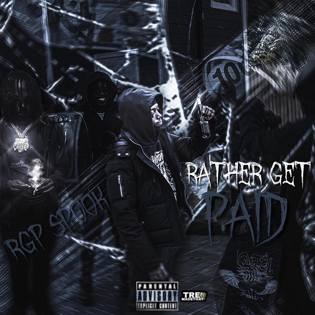 Rather Get Paid - Album by RGP Spook | Spotify