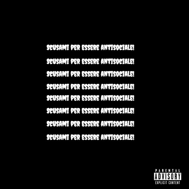 Scusami per essere antisociale! - EP by Chr4s | Spotify