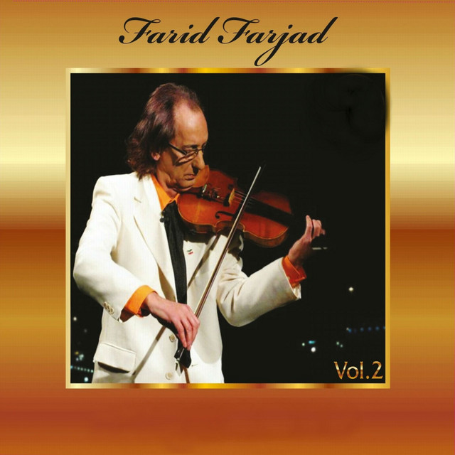 Farid Farjad, Vol. 2 - Album by Farid Farjad | Spotify