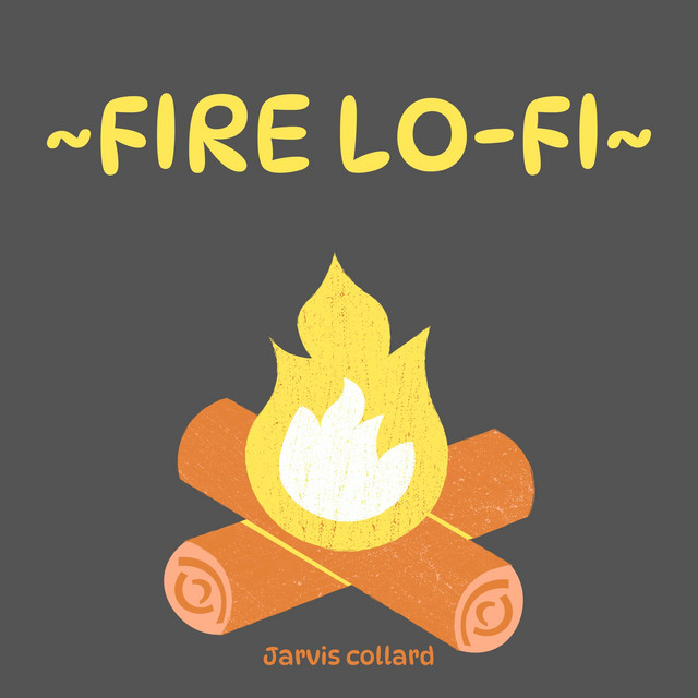 ~fire lo-fi~ - Single by Jarvis Collard | Spotify