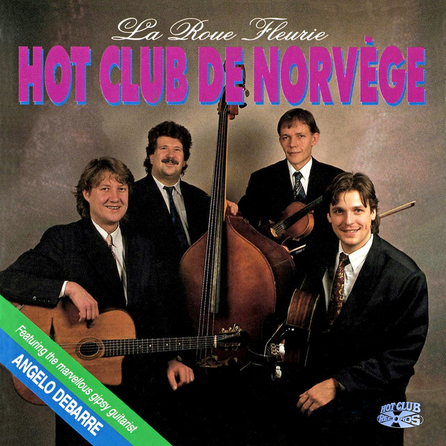 La Roue Fleurie - Album by Hot Club De Norvege | Spotify