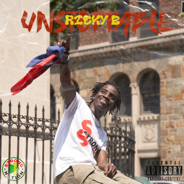 Unstoppable - Single by Ricky B | Spotify