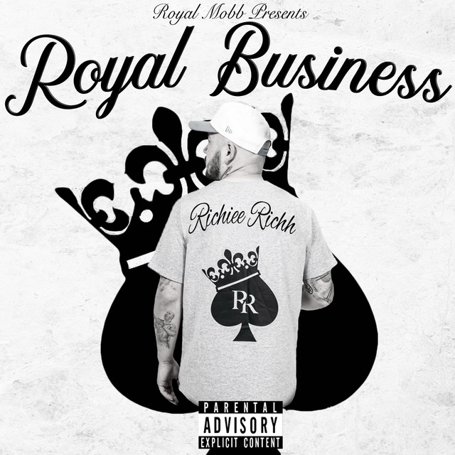 Royal Business - Album by Richiee Richh | Spotify