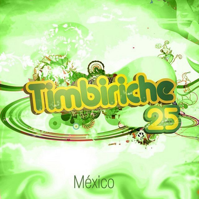 México - Single by Timbiriche | Spotify
