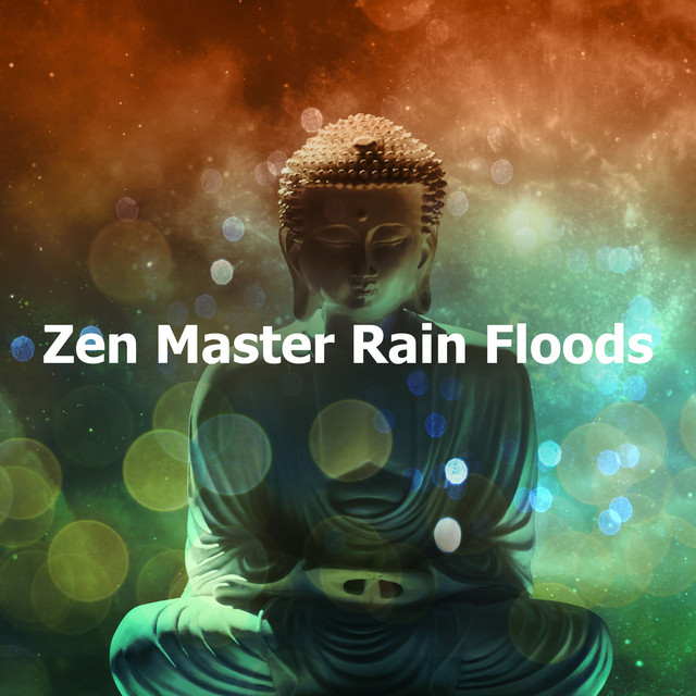 Zen Master Rain Floods - Album by Zen Master | Spotify