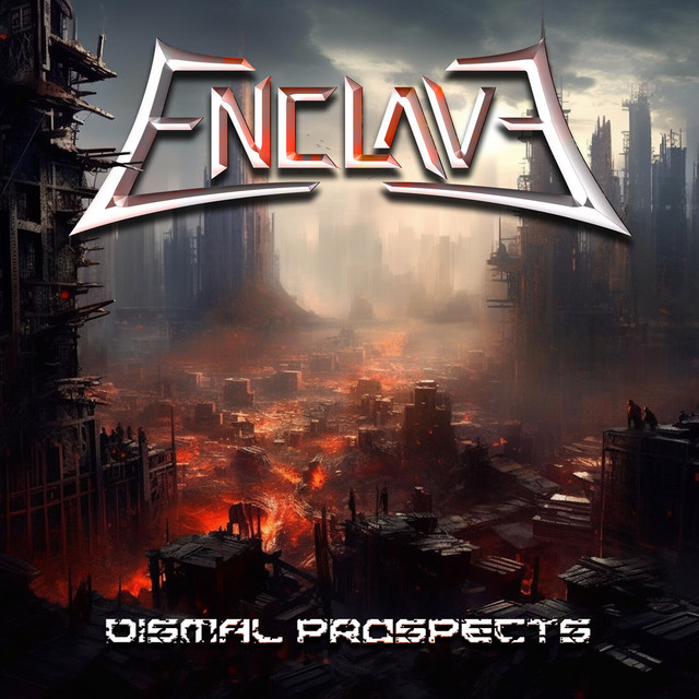 Dismal Prospects - EP by Enclave | Spotify