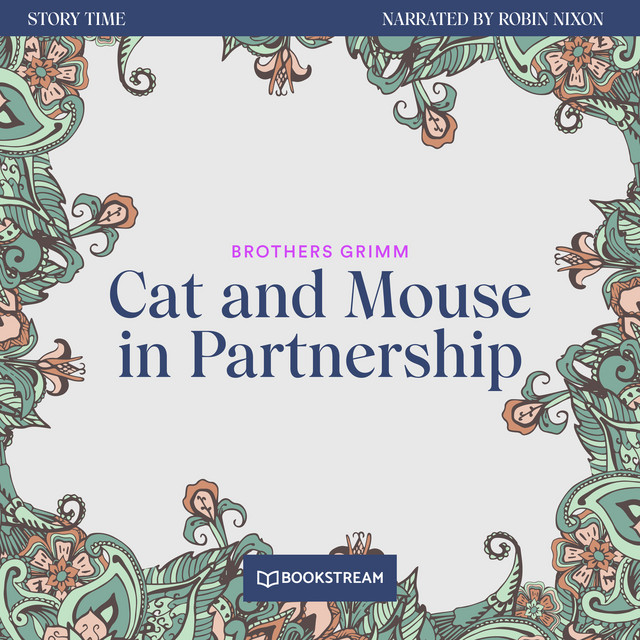Cat and Mouse in Partnership [Story Time, Episode 3 (Unabridged ...