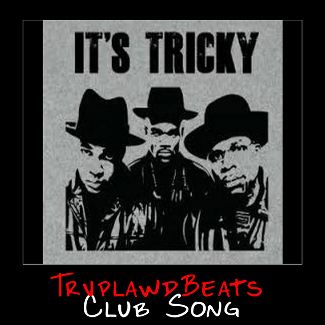 Its Tricky Club Song - Single by TrvplawdBeats | Spotify