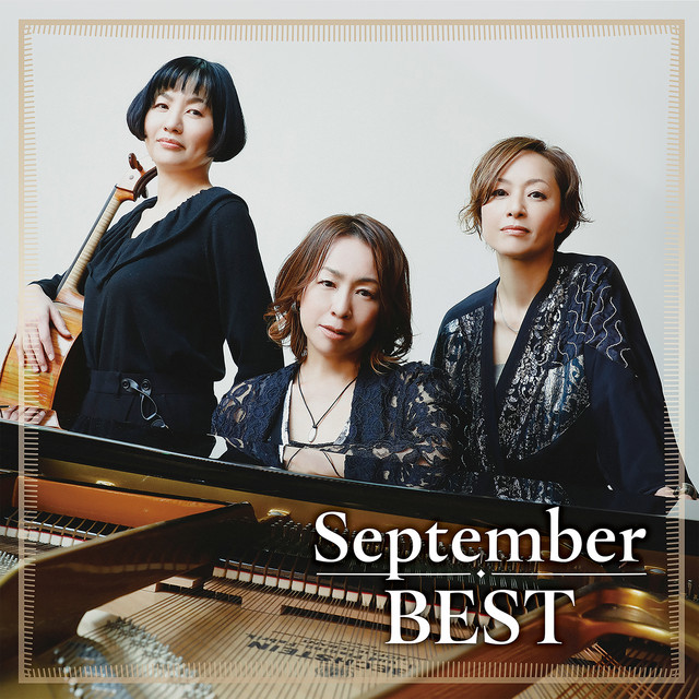 September BEST ‑「Альбом」by September | Spotify