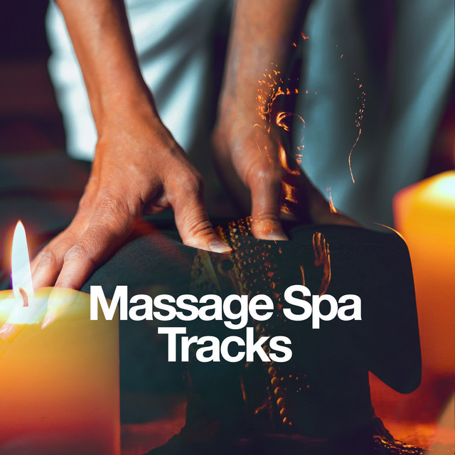 Massage Spa Tracks ! ! ! ! - Album by Massage Spa Academy | Spotify