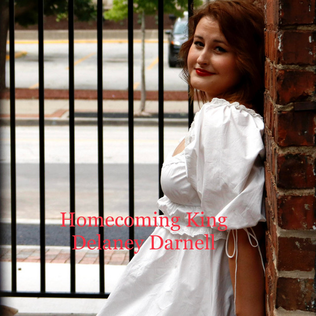 Homecoming King - Album by Delaney Darnell | Spotify