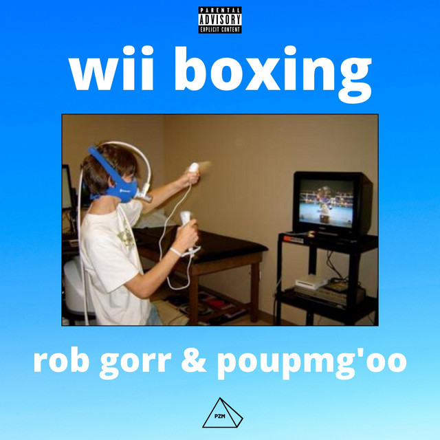 Wii Boxing - song by Rob Gorr, Poupm'goo | Spotify