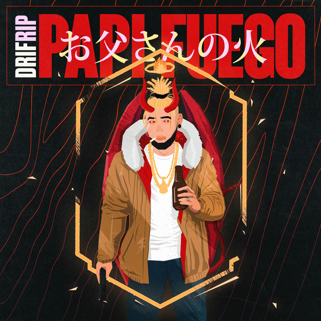 Papi Fuego - EP by DrifRip | Spotify