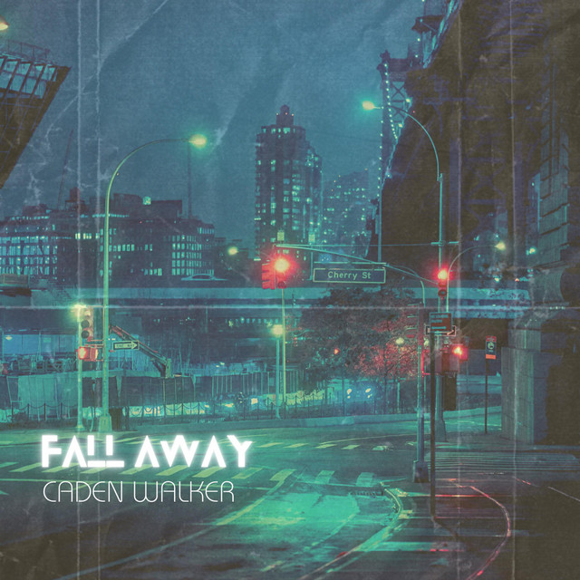 Fall Away - Single by Caden Walker | Spotify