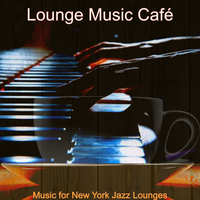 Backdrop for New York Music Lounge Cafés - Smooth Jazz - song and ...