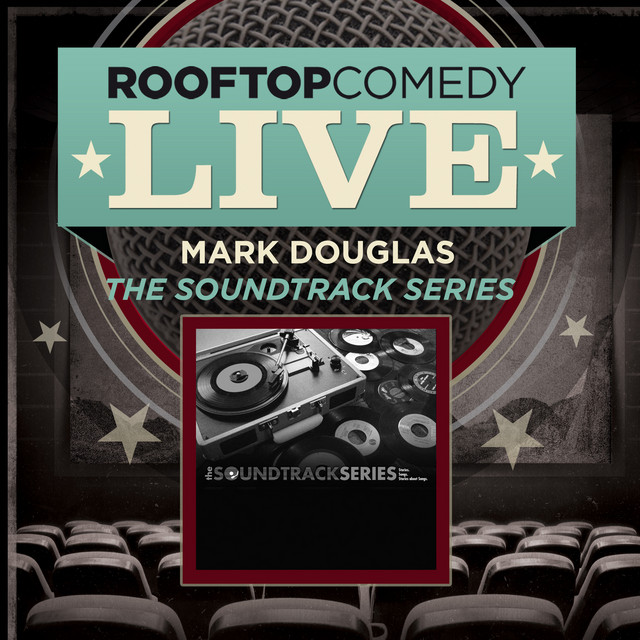 The Soundtrack Series - Single de Mark Douglas | Spotify