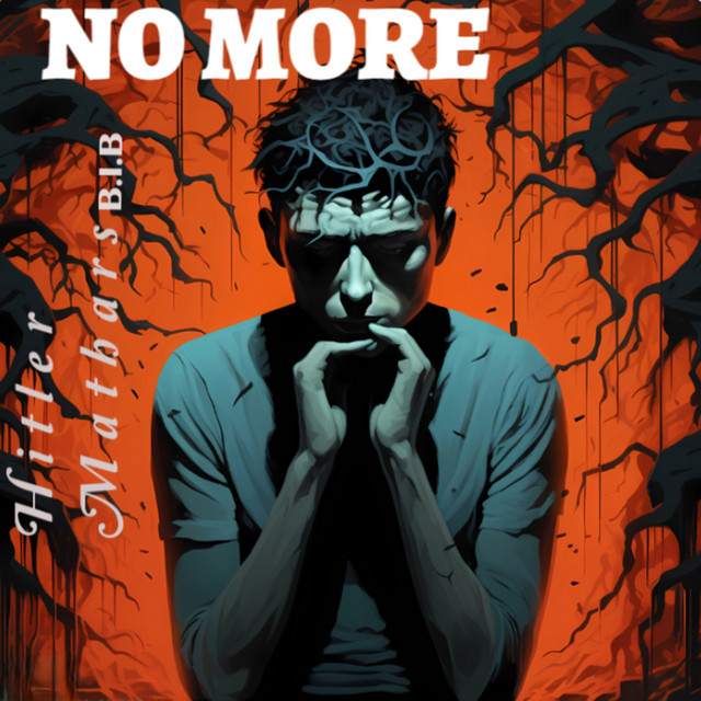 No More - song and lyrics by Hitler Mathars B.I.B, Grand_son | Spotify