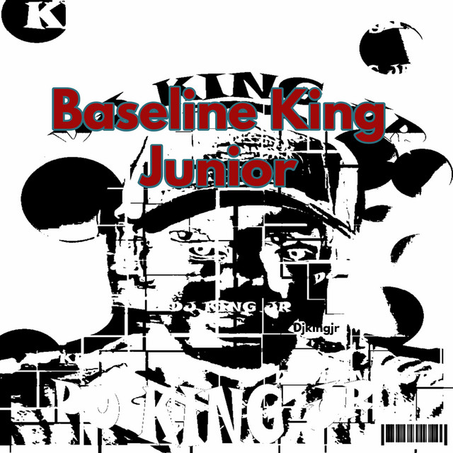 Baseline King Junior - Single by Dj King Jr | Spotify