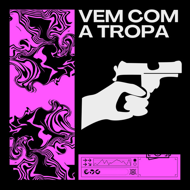 Vem Com A Tropa - song and lyrics by DJ DIEGO BRAGA | Spotify