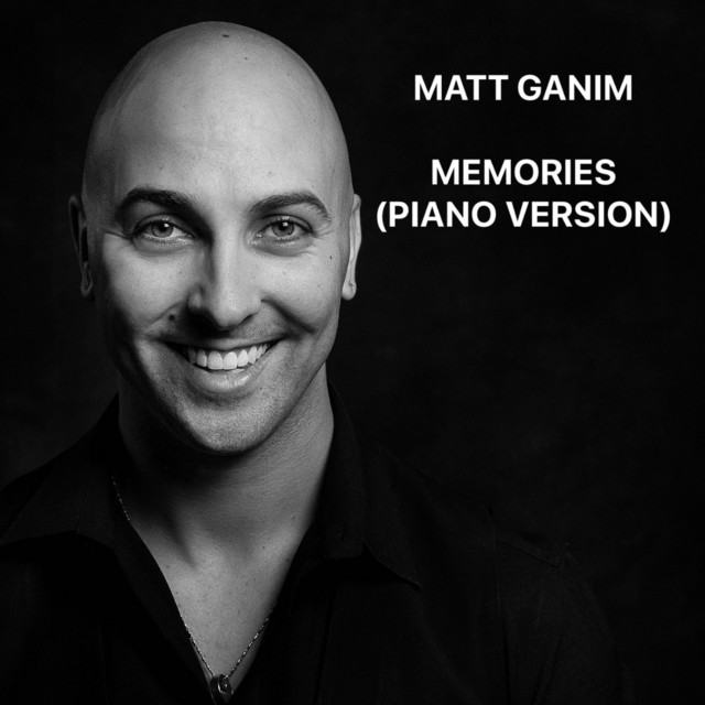 Memories (Piano Version) - Single by Matt Ganim | Spotify