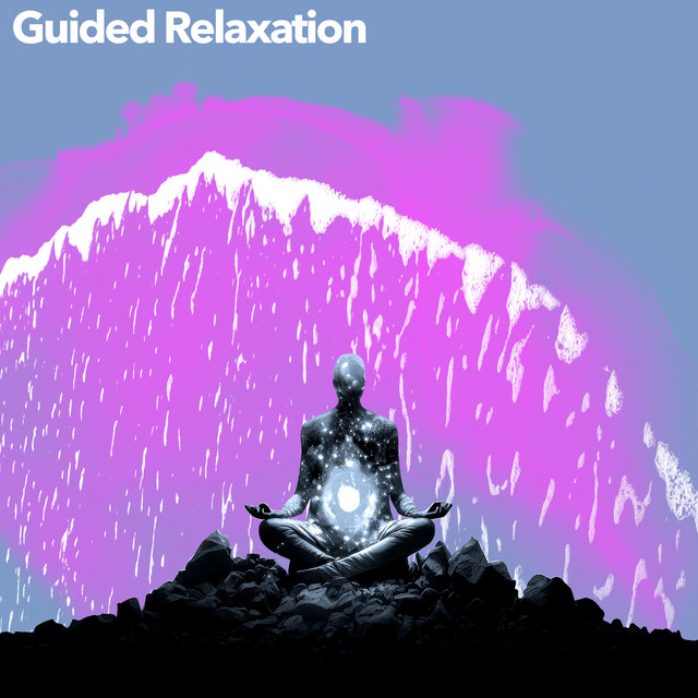 Guided Relaxation - Album by Relaxed Minds | Spotify