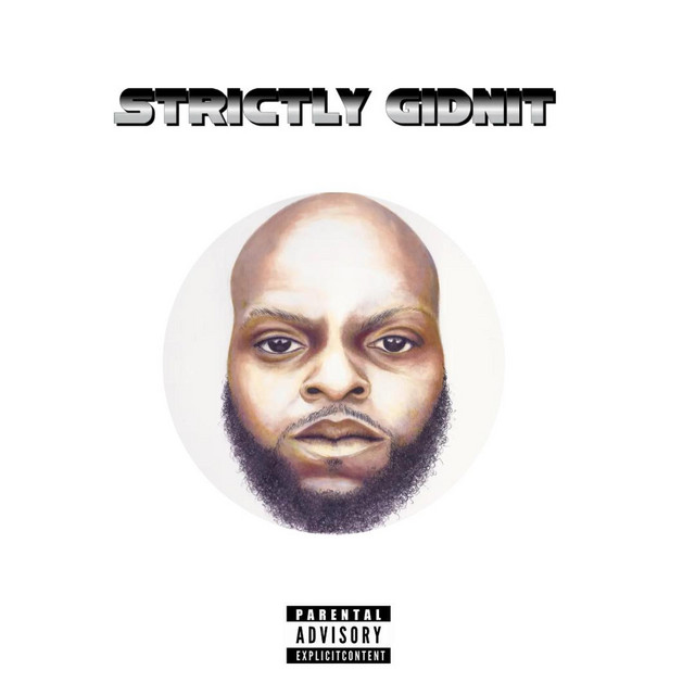 Strictly Gidnit - Single by Jumpin' Joe The Rapper | Spotify