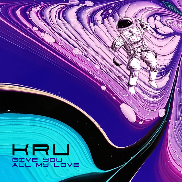 Give You All My Love - song and lyrics by KRU | Spotify