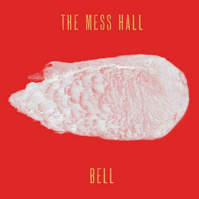 Bell - Single by The Mess Hall | Spotify
