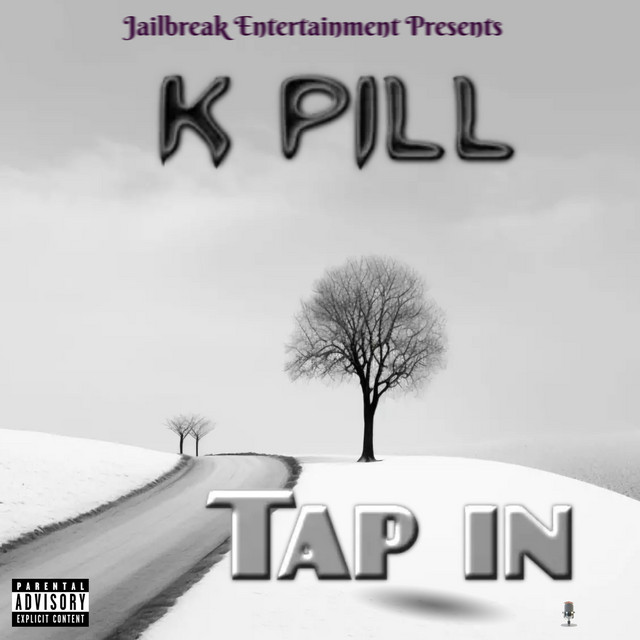 Tap In - Single by K Pill | Spotify
