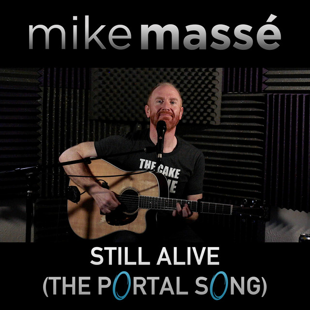 Still Alive - Single by Mike Massé | Spotify