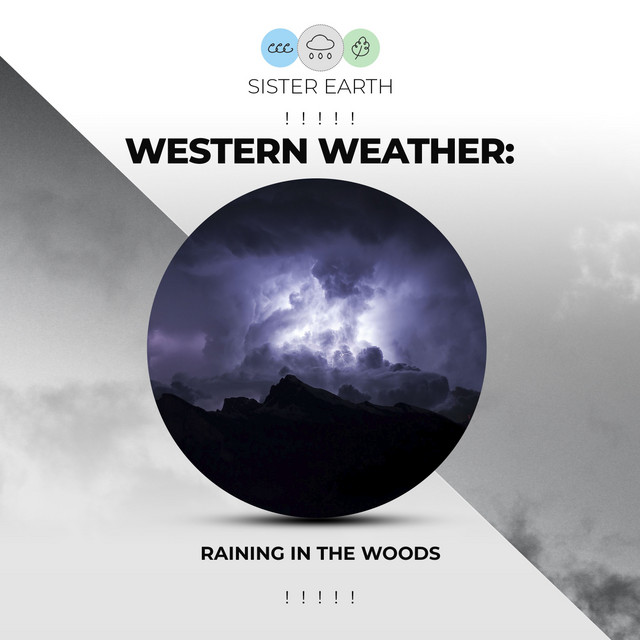 Western Weather Raining in the Woods ! ! ! ! ! - Album by Thunder ...