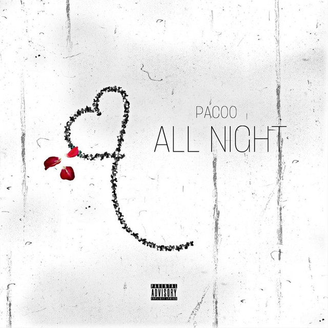 All Night - Single by Pacoo | Spotify