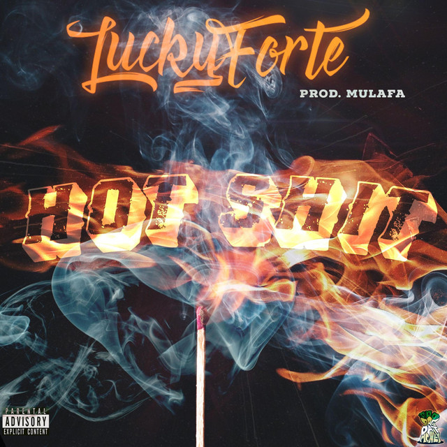 Hot Shit - Single by Lucky Forte | Spotify