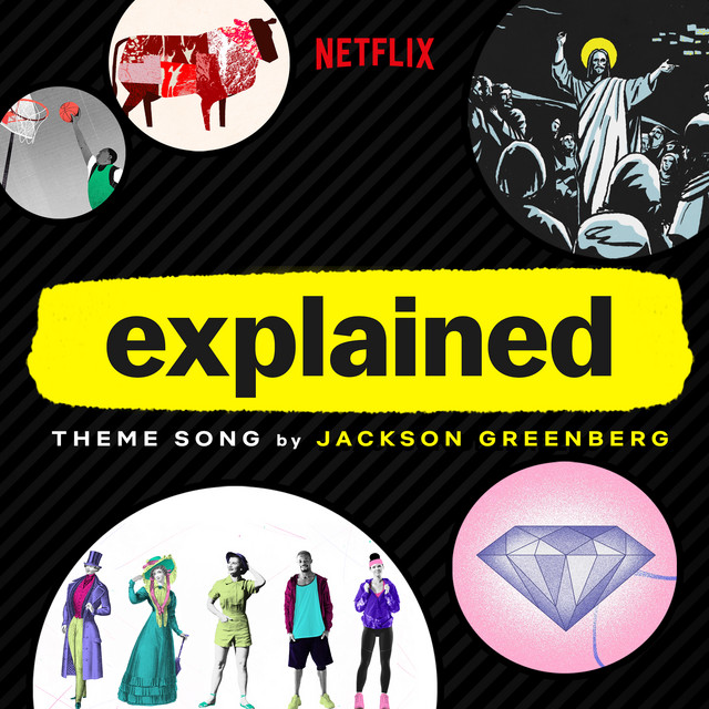 Explained Theme Song Original Music From The Netflix Series Single