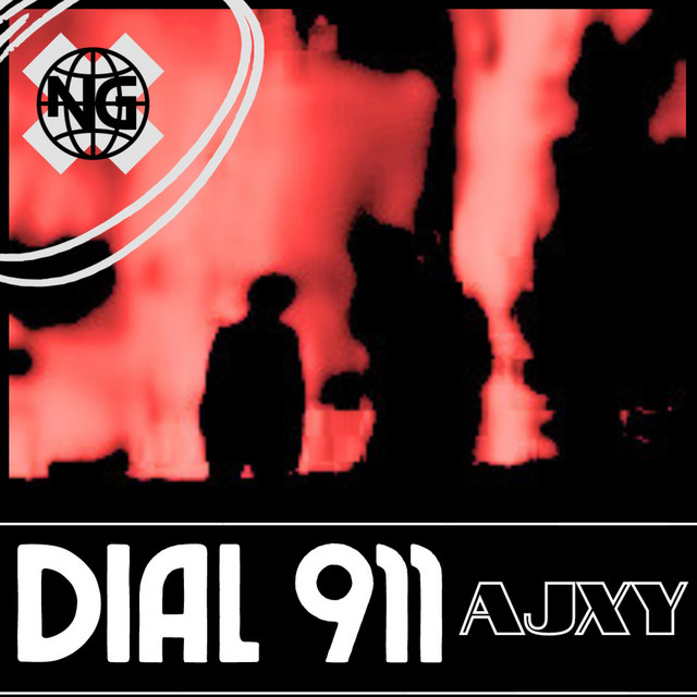 DIAL 911 - Single by Ajxy | Spotify