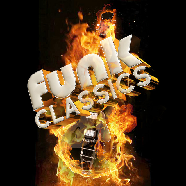 Classic Funk - Album by Funk | Spotify