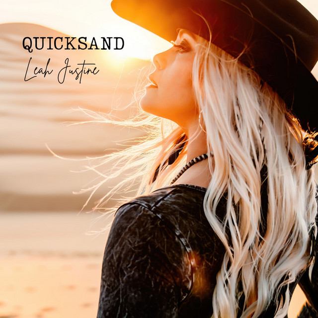 Quicksand - Single by Leah Justine | Spotify