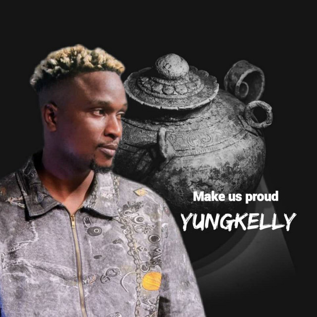 Make Us Proud - song and lyrics by Yungkelly | Spotify