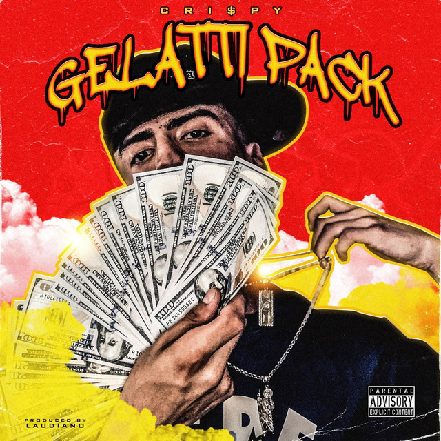 Gelatti Pack - Single by Cri$py | Spotify