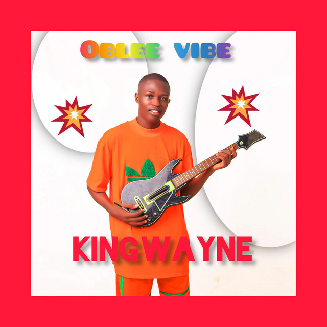 Oblee vibe - Single by Kingwayne | Spotify