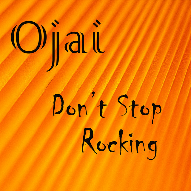 Don't Stop Rocking - Club - song and lyrics by Ojai | Spotify