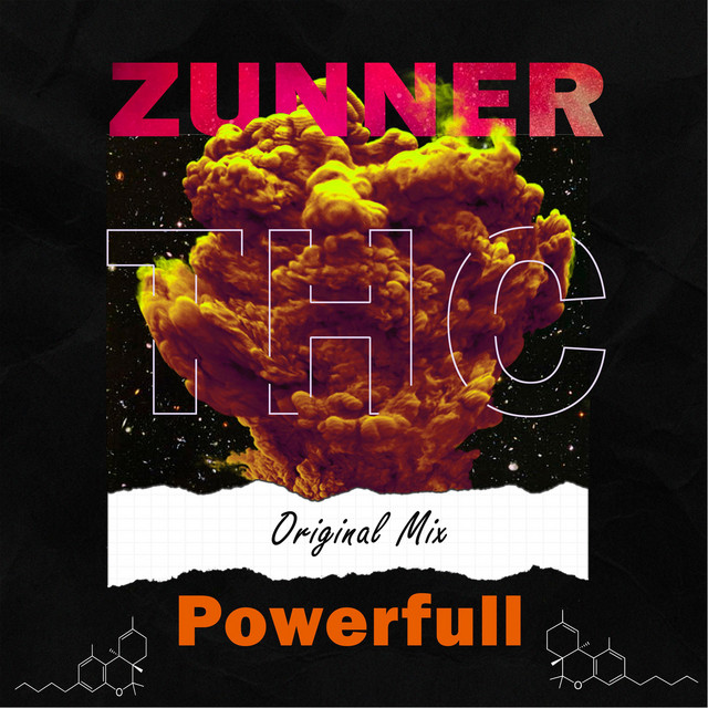 THC Powerfull - Single by Zunner | Spotify
