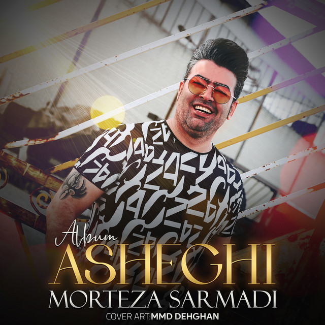 Asheghi - Album by Morteza Sarmadi | Spotify